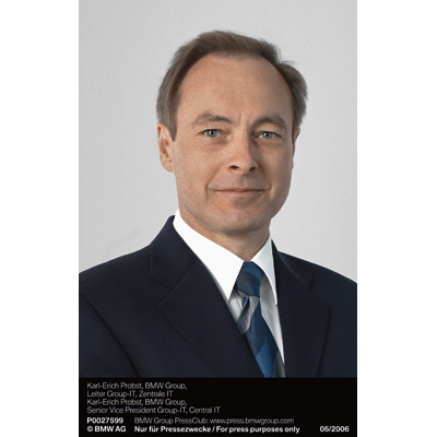 Karl-Erich Probst, BMW Group, Senior Vice President Group-IT, Central ...